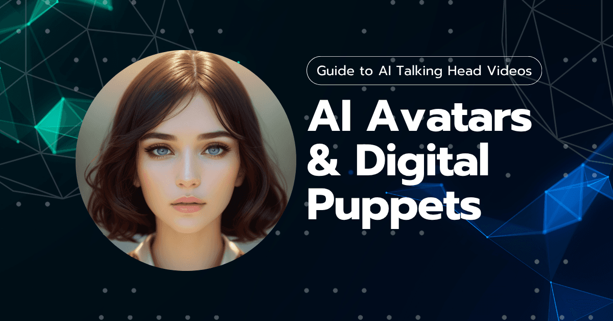 AI Avatars & Digital Puppets: The Complete Guide to Creating Talking Videos | Puppetry